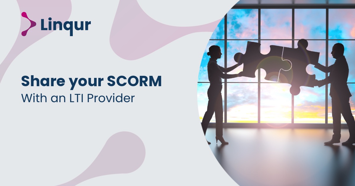 Linqur - Making a SCORM course accessible to other LMS systems with an LTI Provider